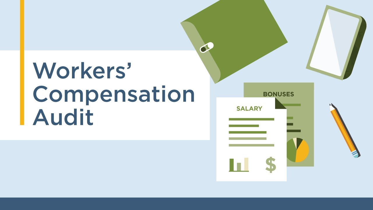 How Workers Compensation Audits Work - Street Smart